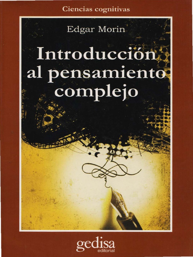 Introduccion Al Pensamiento Complejo Edgar Morin PDF | PDF | Complejidad | Science