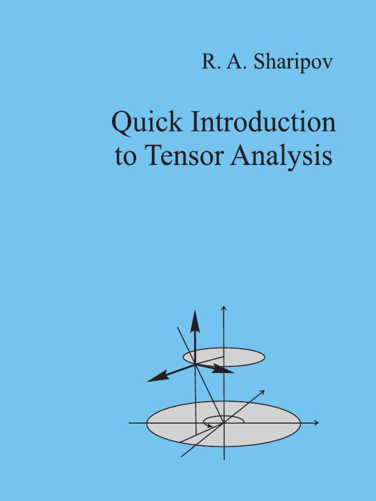 Quick Introduction To Tensor Analysis - Sharipov | PDF | Tensor | Euclidean Vector