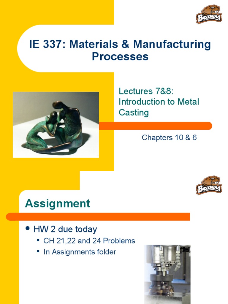 IE 337 W10 Lecture 7.casting 1 | PDF | Casting (Metalworking) | Phase ...