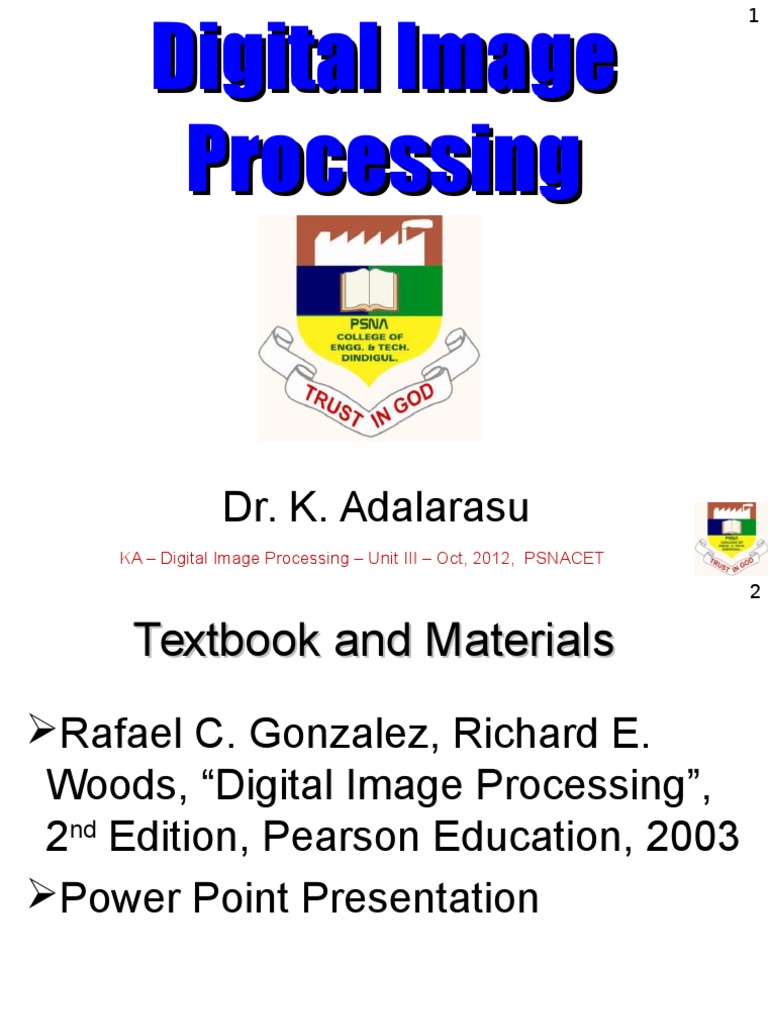 Dr. K. Adalarasu: KA - Digital Image Processing - Unit III - Oct, 2012, PSNACET | Download Free ...