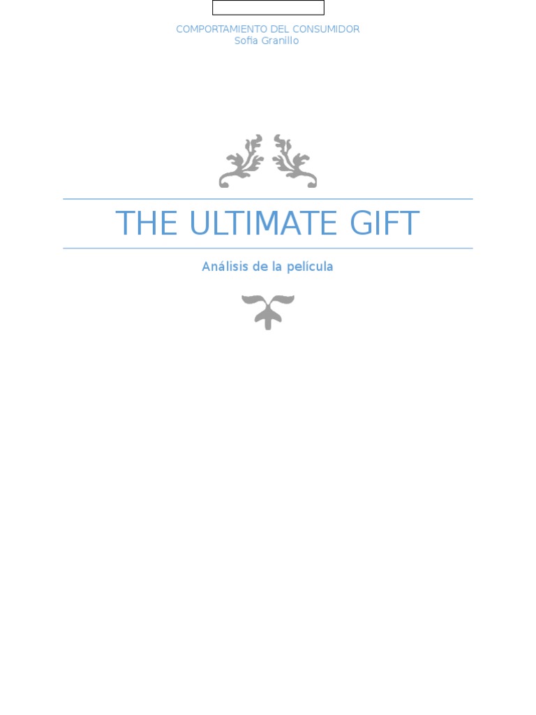 The Ultimate Gift Analisis | PDF