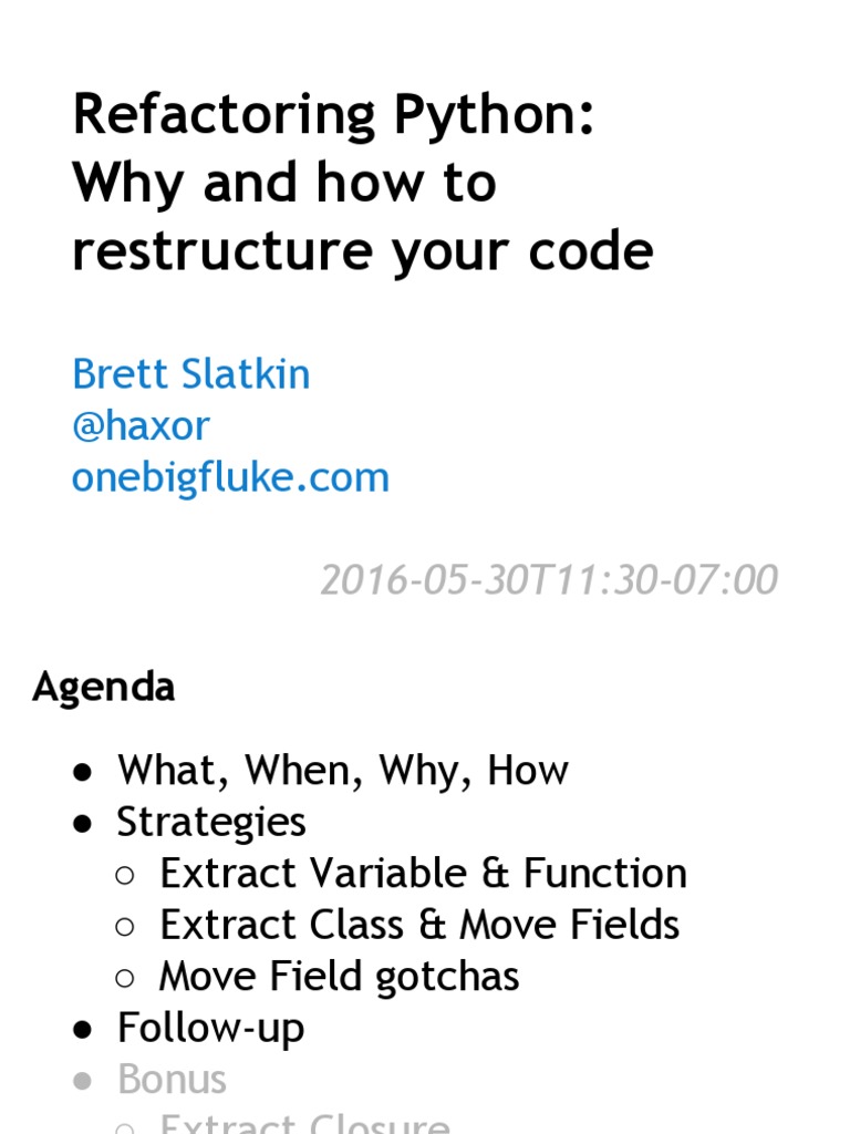 Brett Slatkin - Refactoring Python | Download Free PDF | Constructor ...