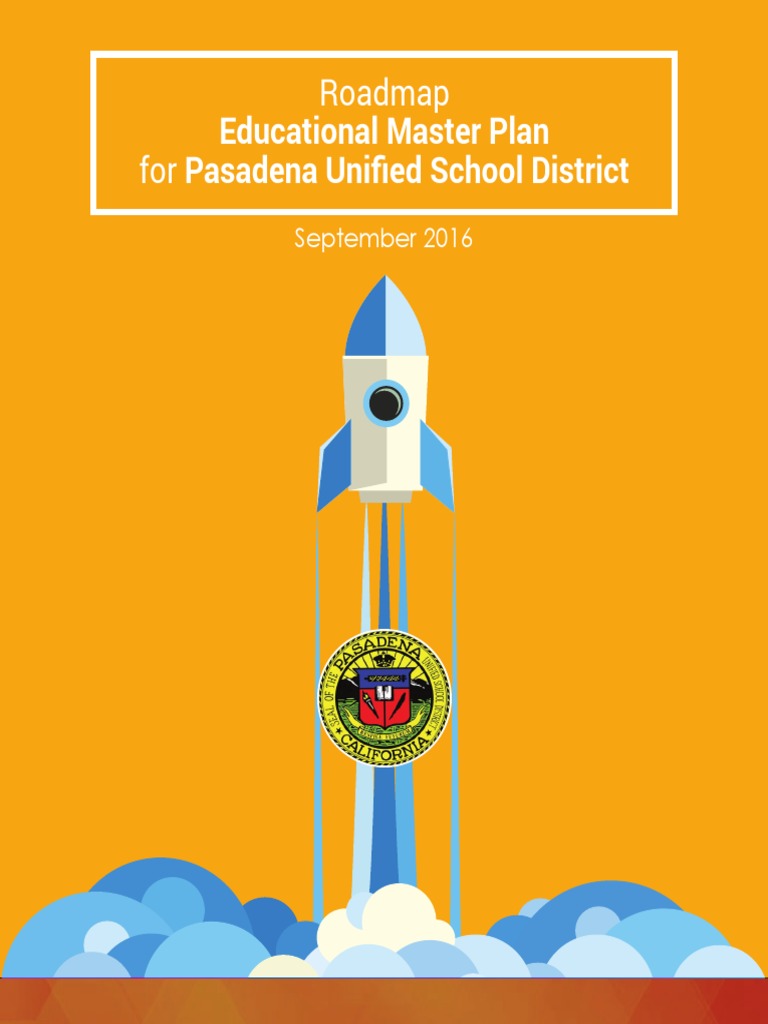 PUSD Educational Master Plan Road Map | PDF | Teachers | Curriculum