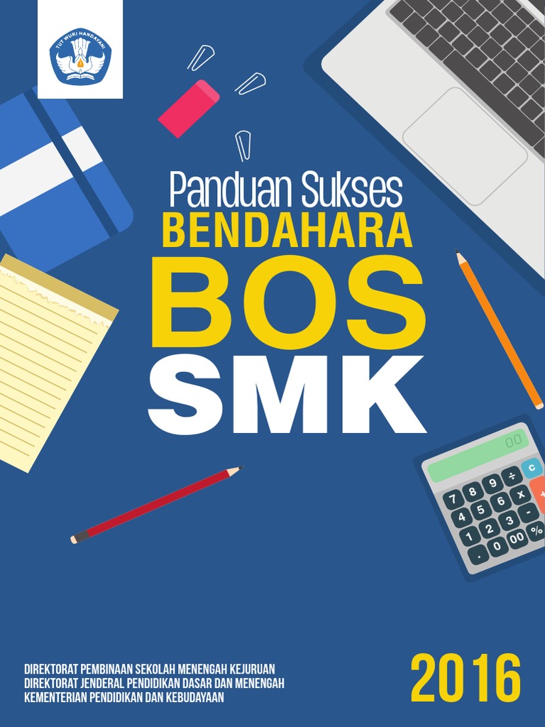 Panduan Sukses Bendahara BOS SMK 2016 | PDF