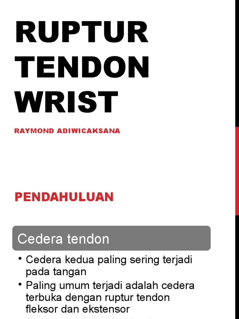 Ruptur Tendon Wrist2 | PDF