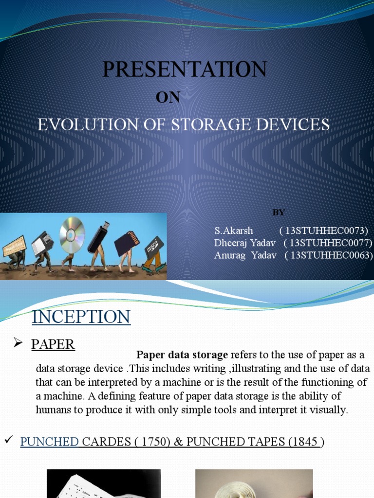 Presentation: Evolution of Storage Devices | PDF