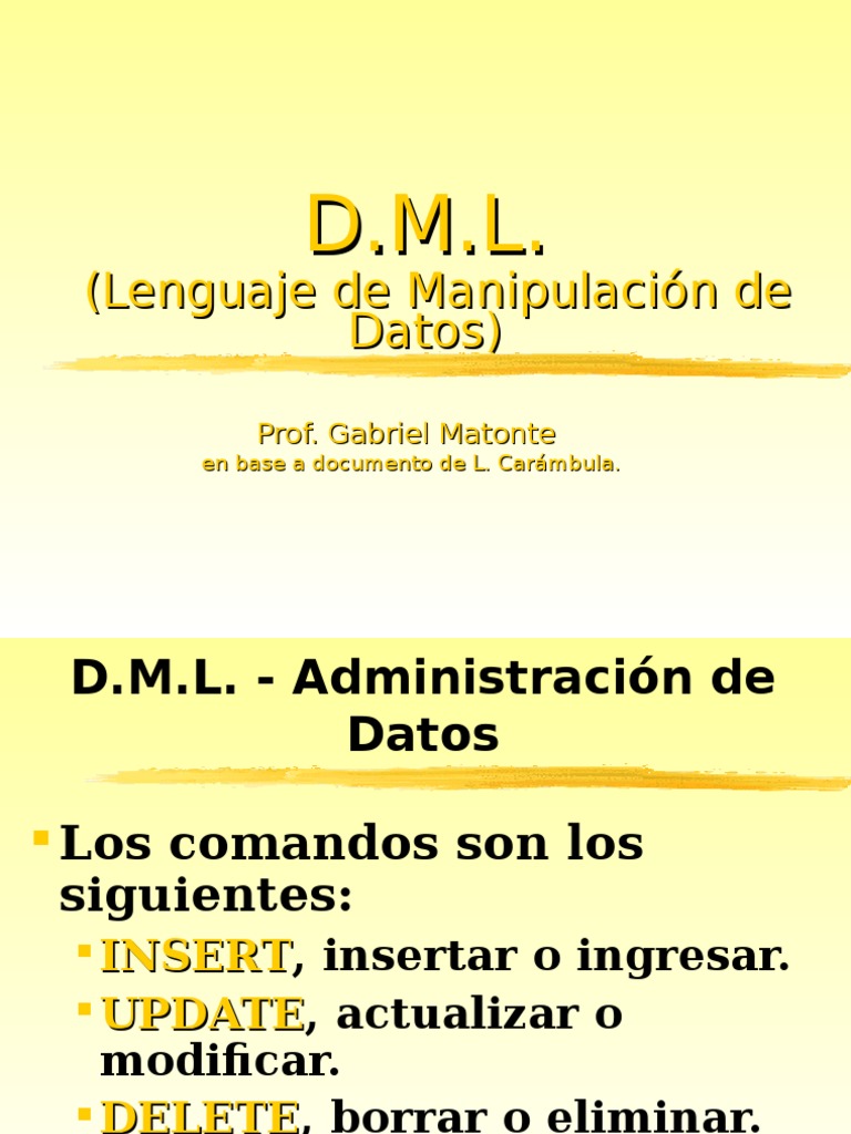 DML - Lenguaje de Manipulación de Datos | PDF | Bases de datos | Diseño de software