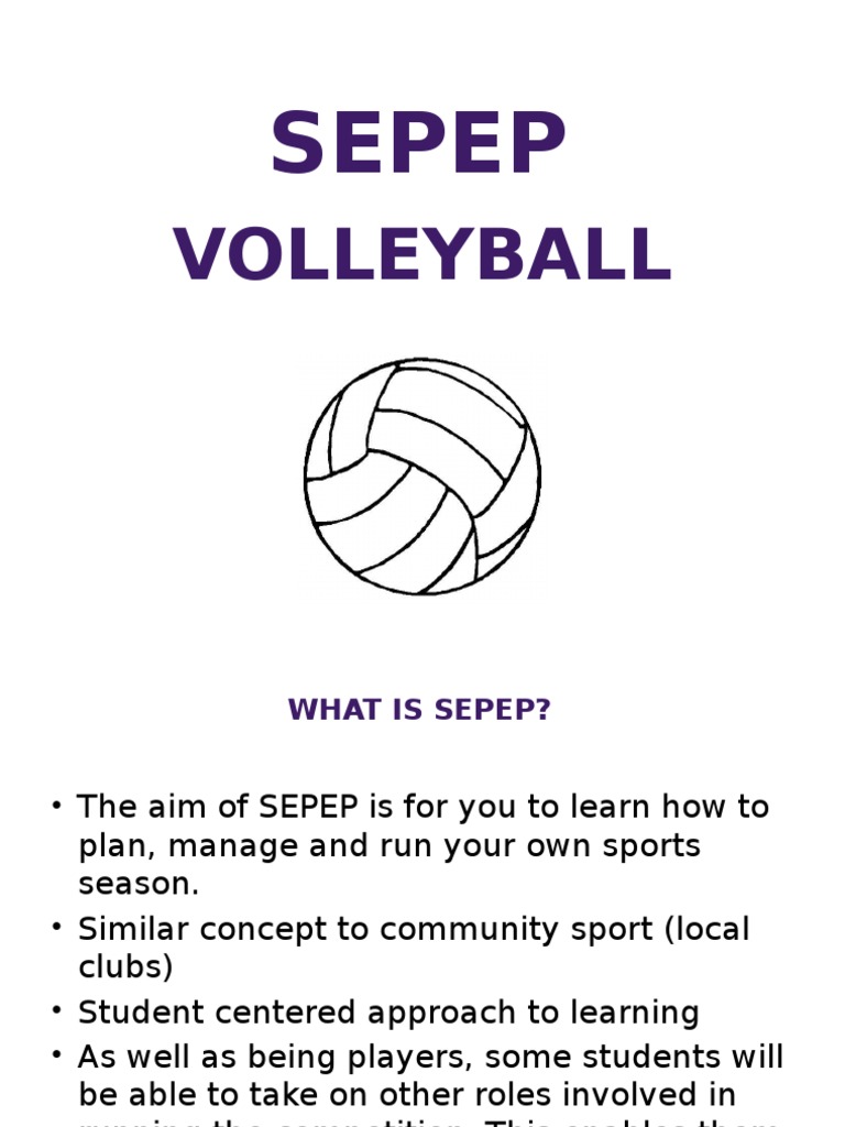 Understanding SEPEP Roles in Volleyball | PDF | Volleyball | Cognitive ...