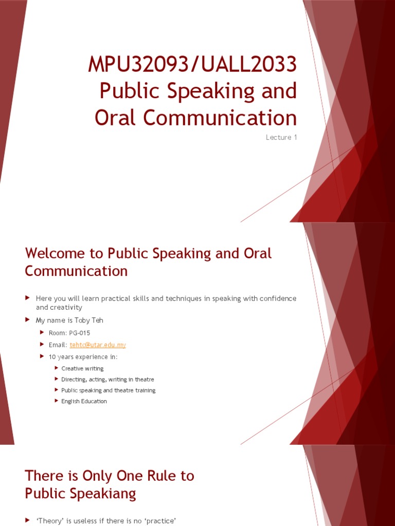 Lecture 1 Slides - MPU32093 UALL2033 Public Speaking and Oral ...