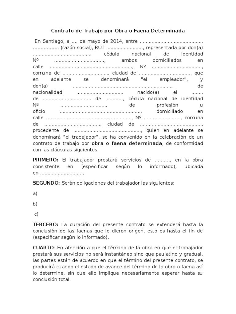 Contrato de trabajo por obra o faena determinada que establece los términos y condiciones de ...