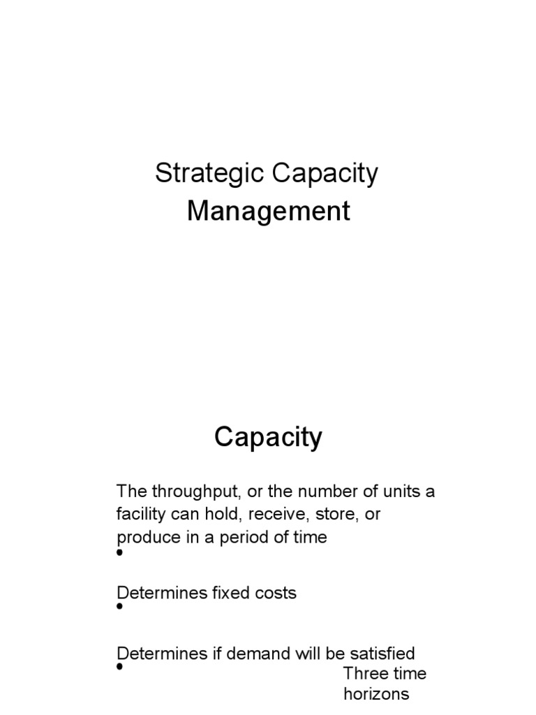 Strategic Capacity Management Guide | PDF | Business