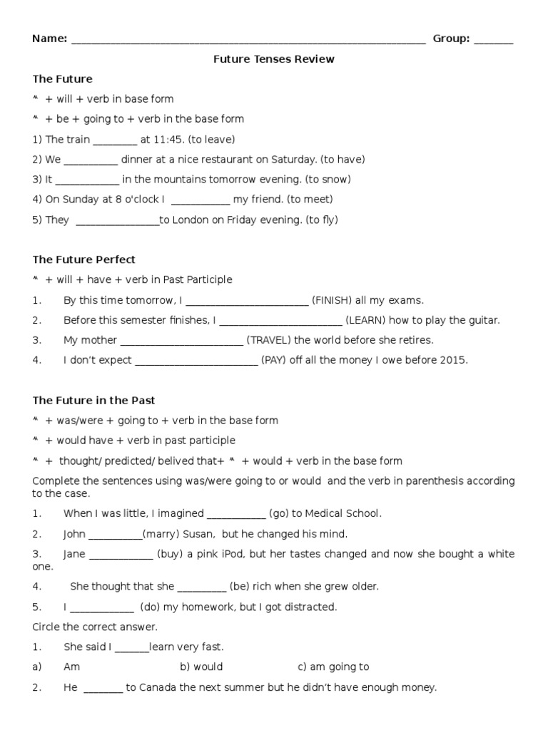Name: - Group: - Future Tenses Review The Future | PDF