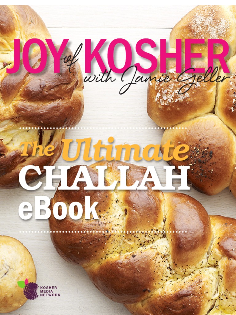 The Ultimate Challah Ebook | PDF | Sausage | Baking