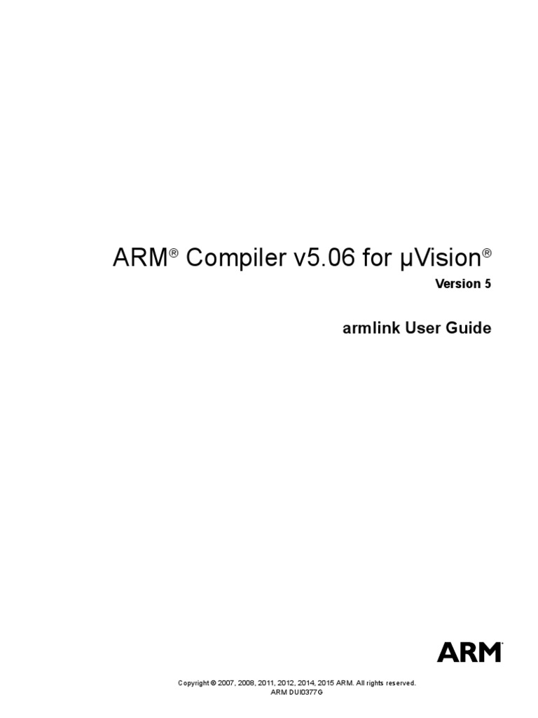 Arm Compiler V5.06 For Μvision: Armlink User Guide | PDF | Library (Computing) | Command Line ...