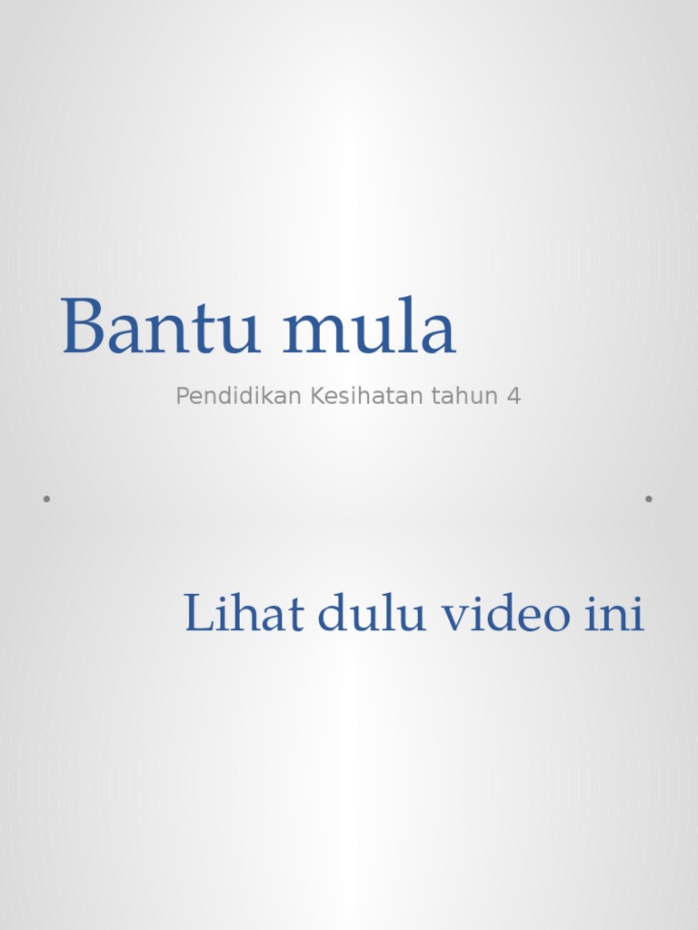 Bantu Mula | PDF
