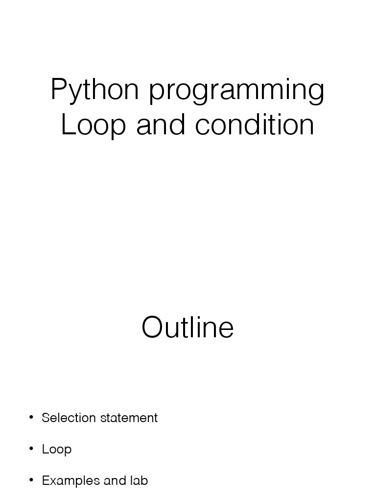 Loop and Condition | PDF | Control Flow | Software Development