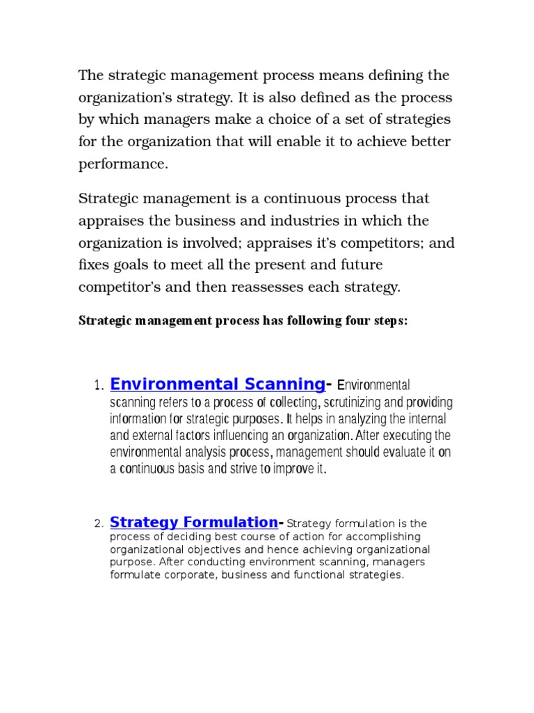 Environmental Scanning: Strategic management process has following four ...
