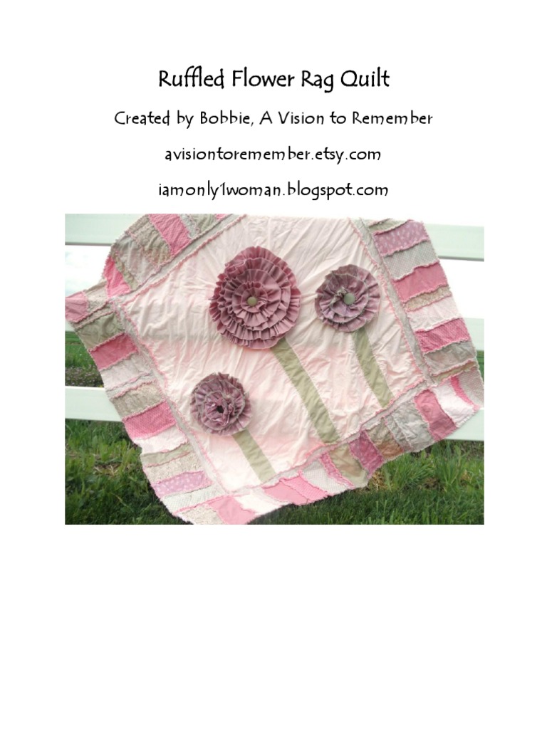 Ruffled Flower Rag Quilt Pattern | PDF | Sewing | Quilt