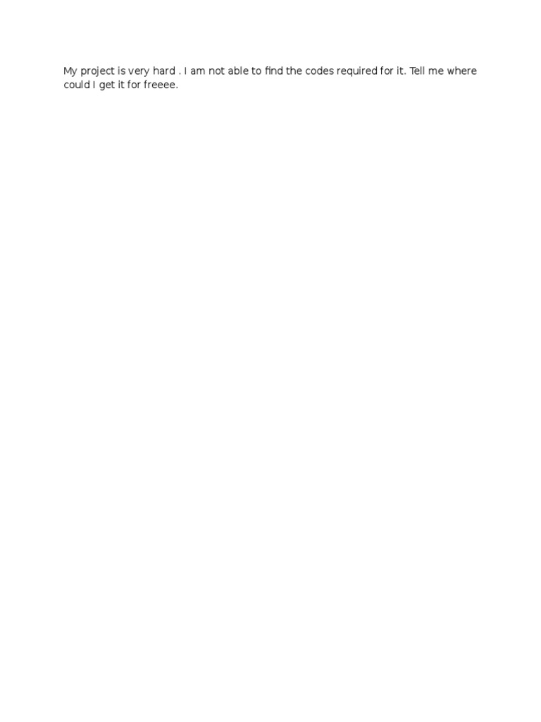 My Project Is Very Hard - I Am Not Able To Find The Codes Required For ...