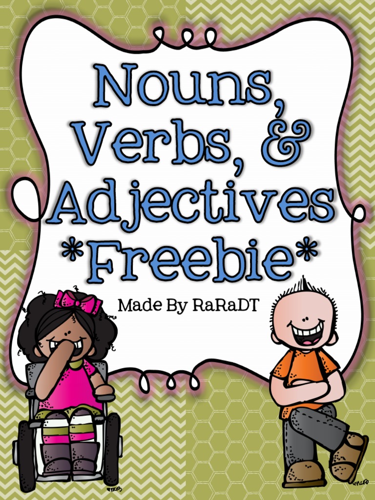 Nouns Verbs Adjectives Freebie | PDF