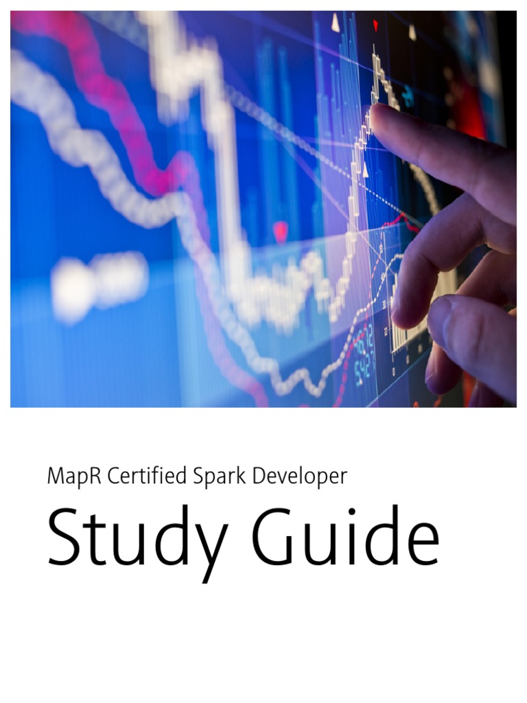 MapR Certified Spark Developer Study Guide (MCSD) | PDF | Apache Spark ...