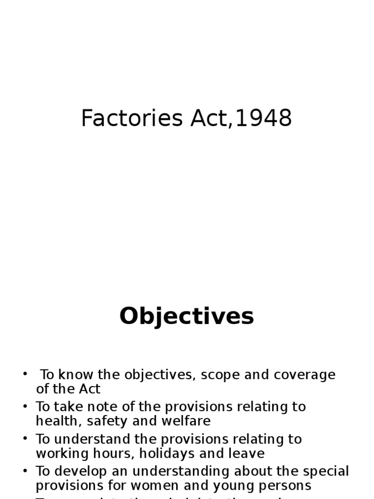 Factory Act 1948 Short Note | Occupational Safety And Health | Nature