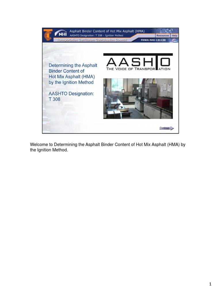 AASHTO Designation T 308-10 20130805 - v41 | PDF | Road Surface | Asphalt