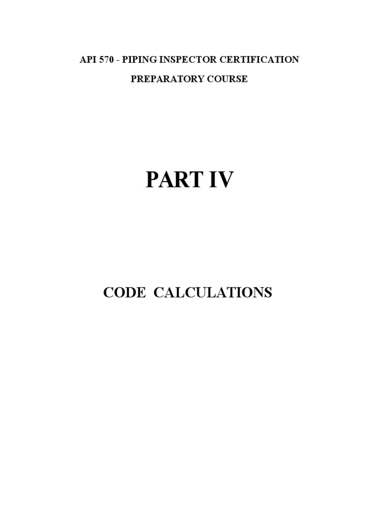 Code Calculations: Api 570 - Piping Inspector Certification Preparatory Course | Download Free ...