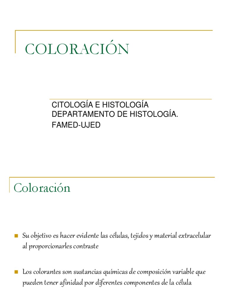 COLORACIÓN | PDF | Tinción | Histología