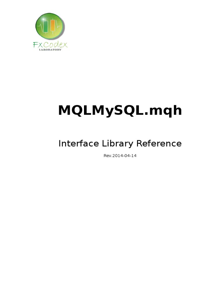 MQLMySQL Technical Reference MQL4 | PDF | Application Programming Interface | Library (Computing)