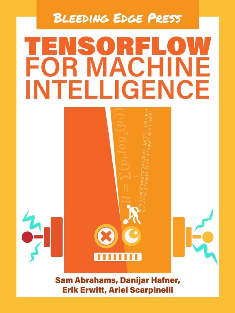 TensorFlow For Machine Intelligence | Download Free PDF | Deep Learning ...