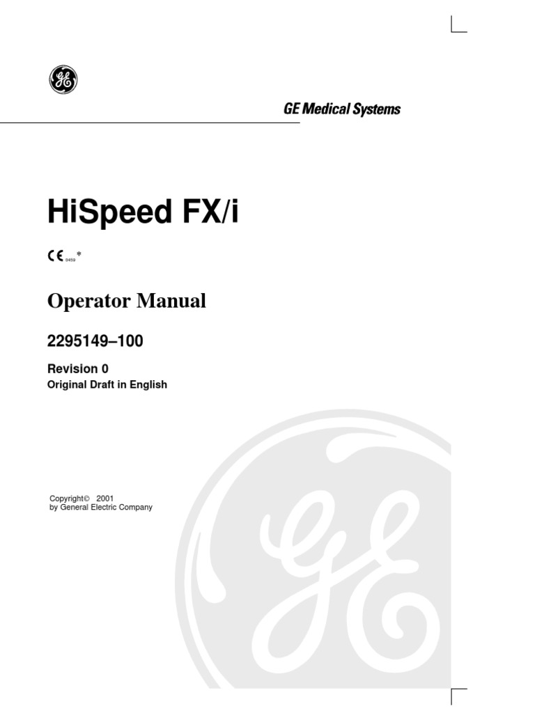 HiSpeed FXi Operator Manual | PDF | Ct Scan | Electromagnetic Compatibility