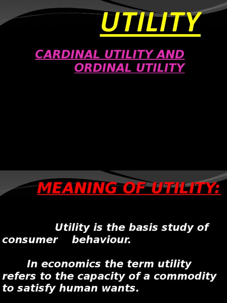 123977166 Cardinal and Ordinal Utility | Utility | Scientific Theories