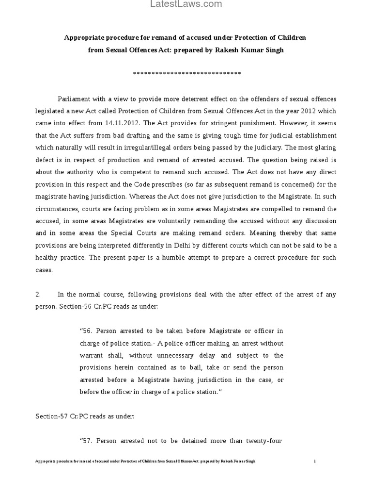 Appropriate Procedure For Remand of Accused Under Protection of ...
