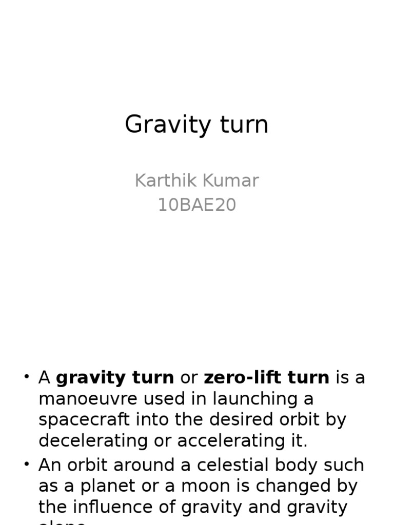 Gravity Turn: Using Planet Gravity to Launch Spacecraft into Orbit ...
