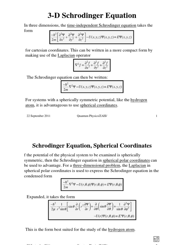 3-D Schrodinger Equation: 22 September 2011 Quantum Physics/ZAIS/ 1 | PDF