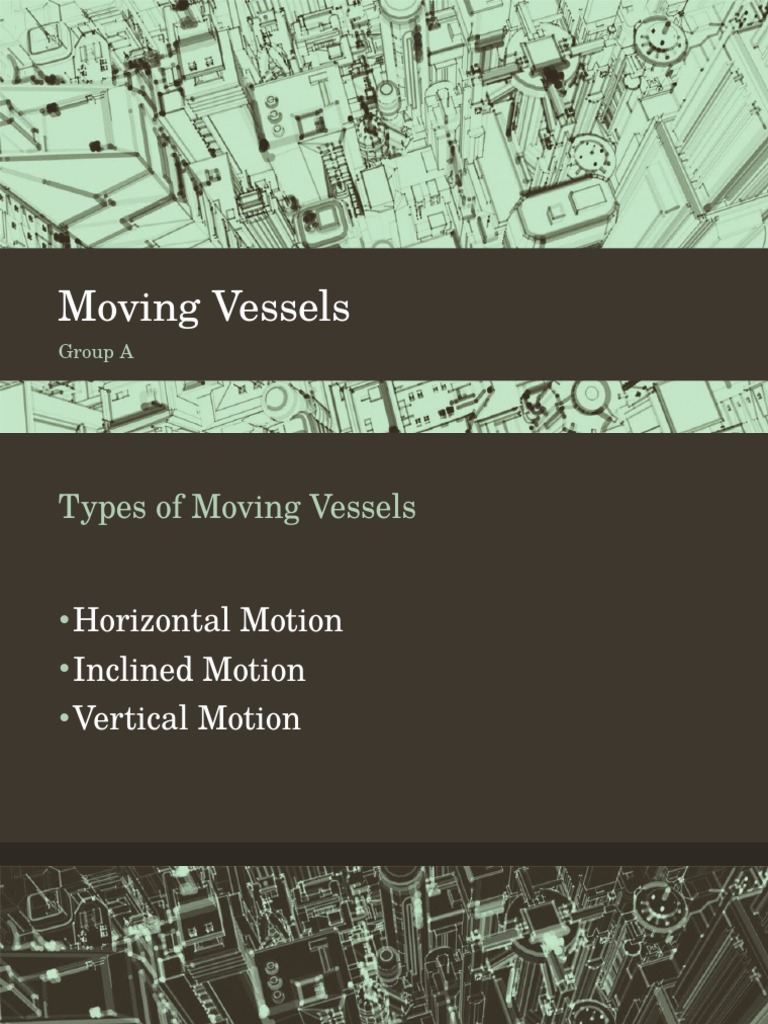 Moving Vessel Dynamics Explained | PDF