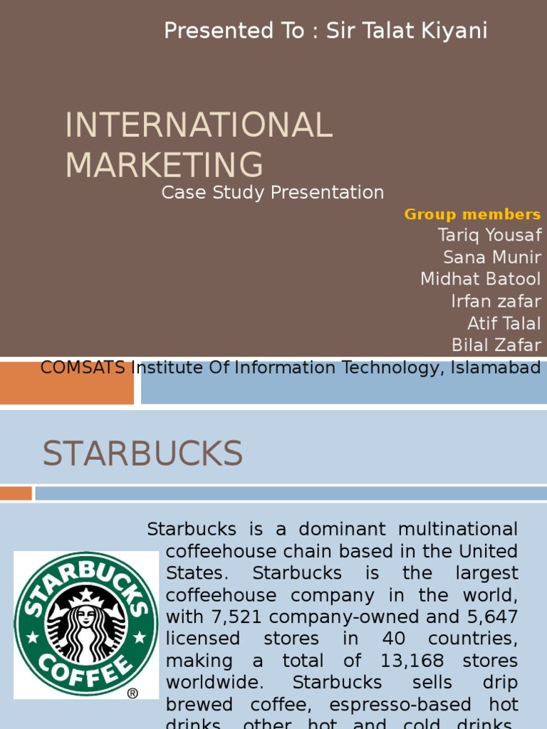 Starbucks International Marketing Insights | PDF | Starbucks | Retail