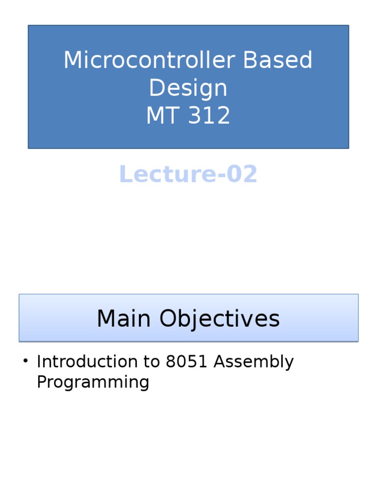 Lecture-2 (Microcontroller Based Design) | PDF | Assembly Language ...