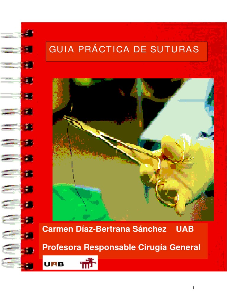 Guia Practica Suturas PDF | PDF | Herida | Sutura Quirúrgica