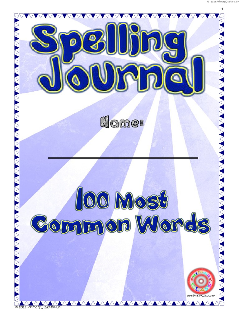100 Most Common Words Spelling Journal Elementary Classcouk | PDF