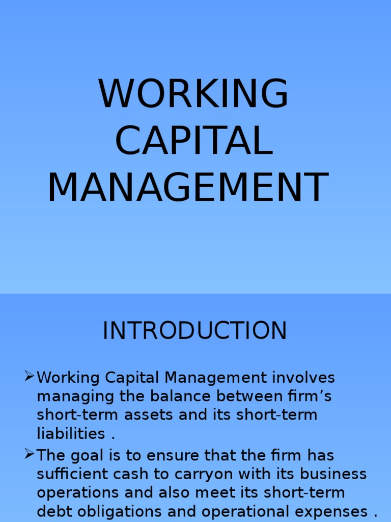 Introduction WC | PDF | Working Capital | Market Liquidity