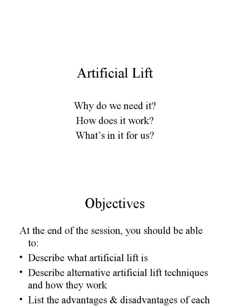 Artificial Lift: Why Do We Need It? How Does It Work? What's in It For ...