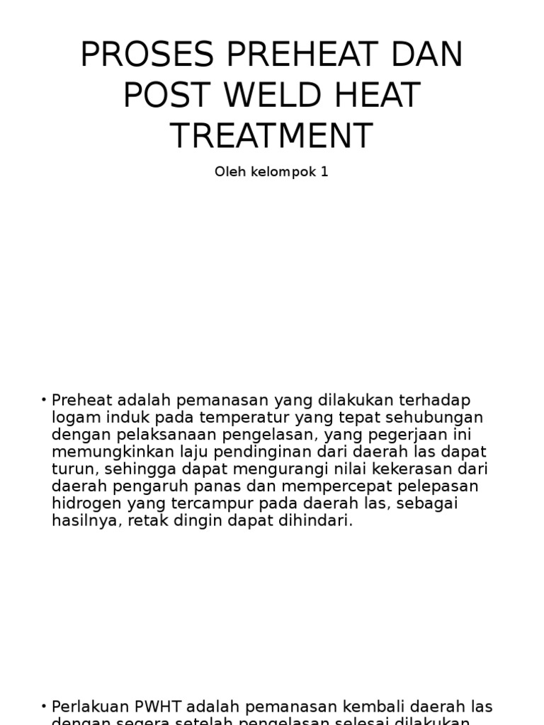 Proses Preheat Dan Post Weld Heat Treatment | PDF