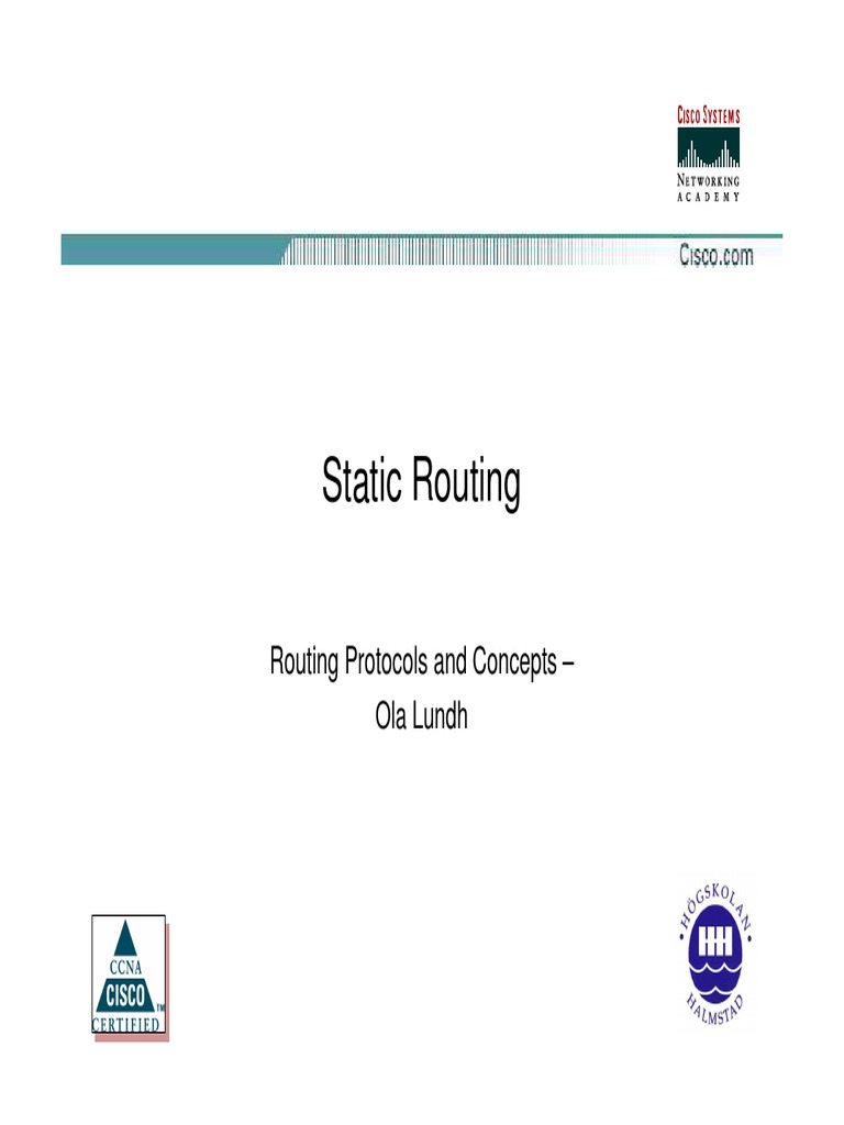 Static Routing: Routing Protocols and Concepts - Ola Lundh | PDF | Router (Computing) | Ip Address