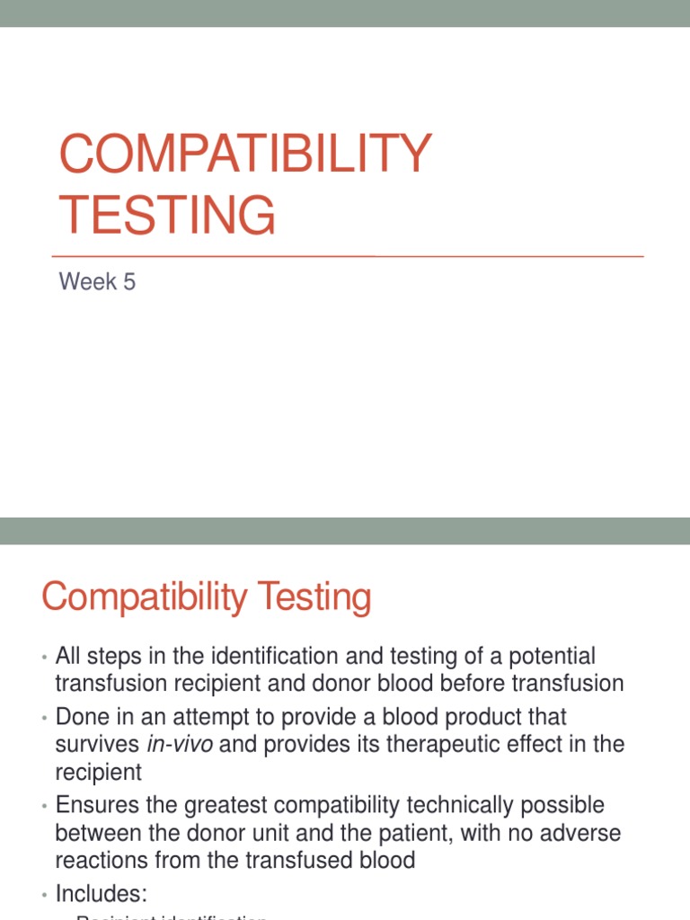 Compatibility Testing: Week 5 | PDF | Blood Transfusion | Blood Type