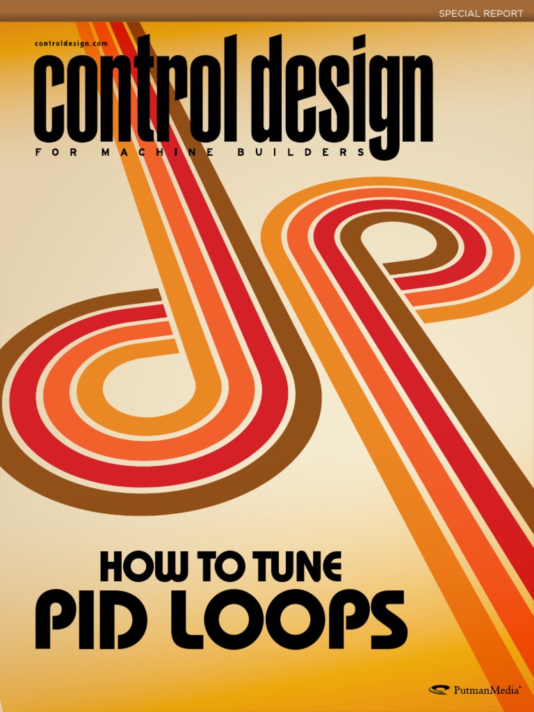 Control Design - How To Tune Loops | Download Free PDF | Control Theory ... Control Design - How To Tune Loops | Download Free PDF | Control Theory ...