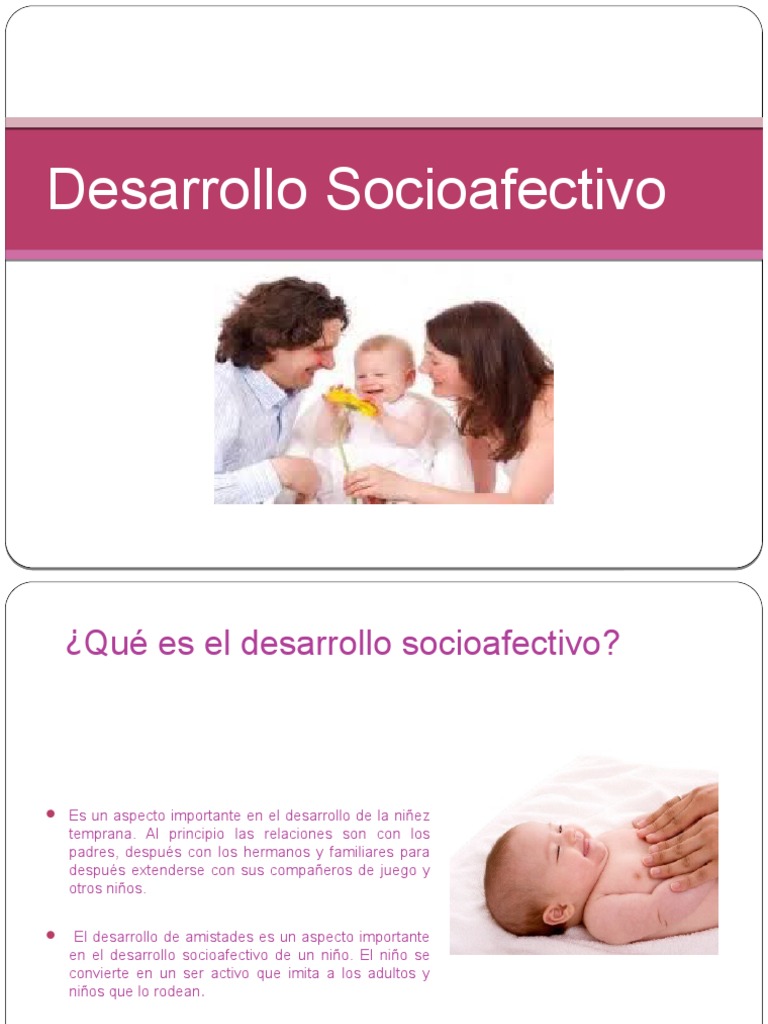 Diapositivas Desarrollo Socioafectivo | PDF | Teoría de apego | Infancia