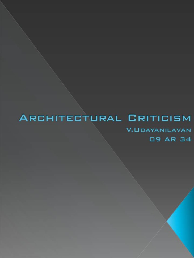 Architectural Criticism - Udayanilavan | PDF