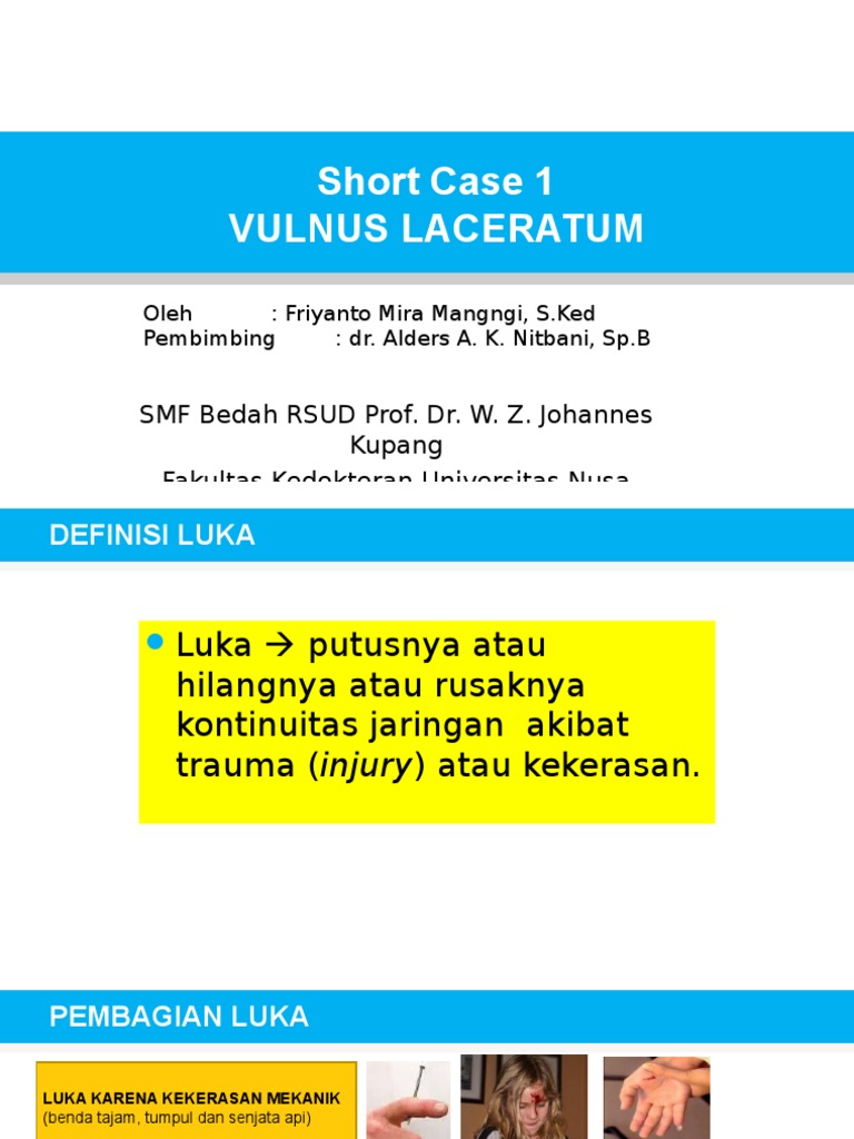Short Case 1 Vulnus Laceratum | PDF